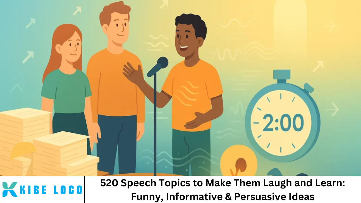 520 Speech Topics to Make Them Laugh and Learn: Funny, Informative ...