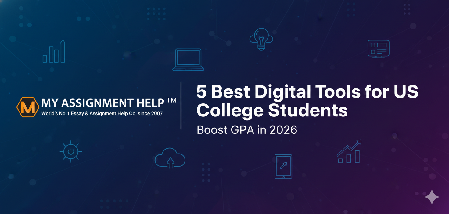 5 Best Digital Tools for US College Students to Boost GPA in 2026 ...